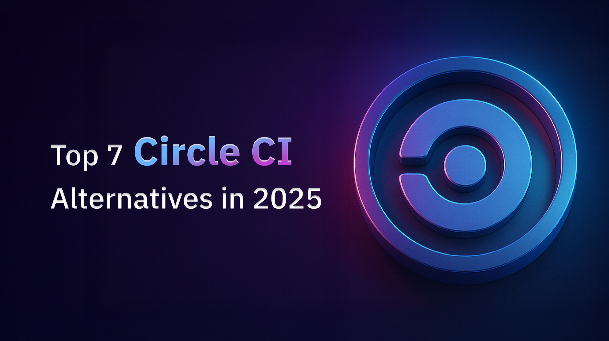 Top 7 CircleCI Alternatives | Devtron