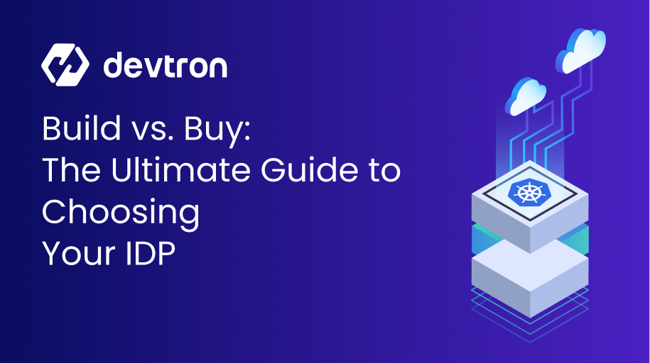 Build vs. Buy: Choosing the Right Internal Dev Platform