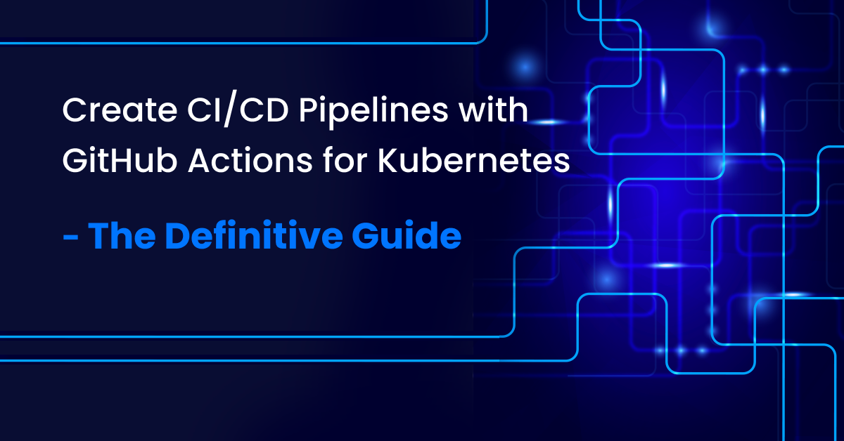 Github Actions Cicd Pipeline For Kubernetes Devtron