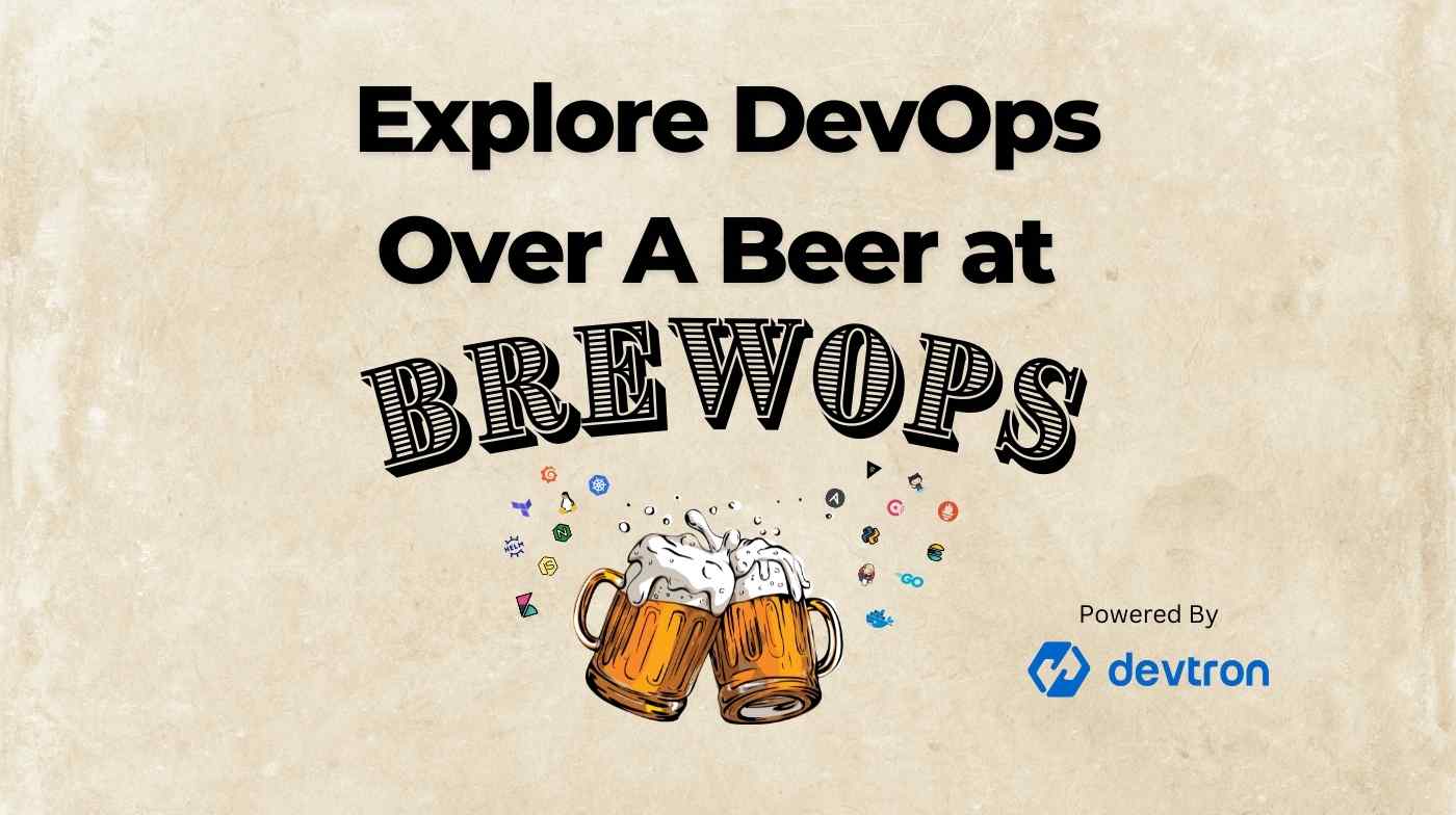 Exploring the Multiverse of DevOps Over a Beer at BrewOps