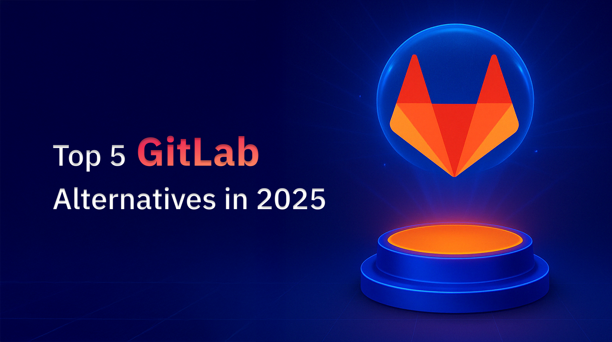 Top 5 GitLab CI/CD Alternatives | Devtron
