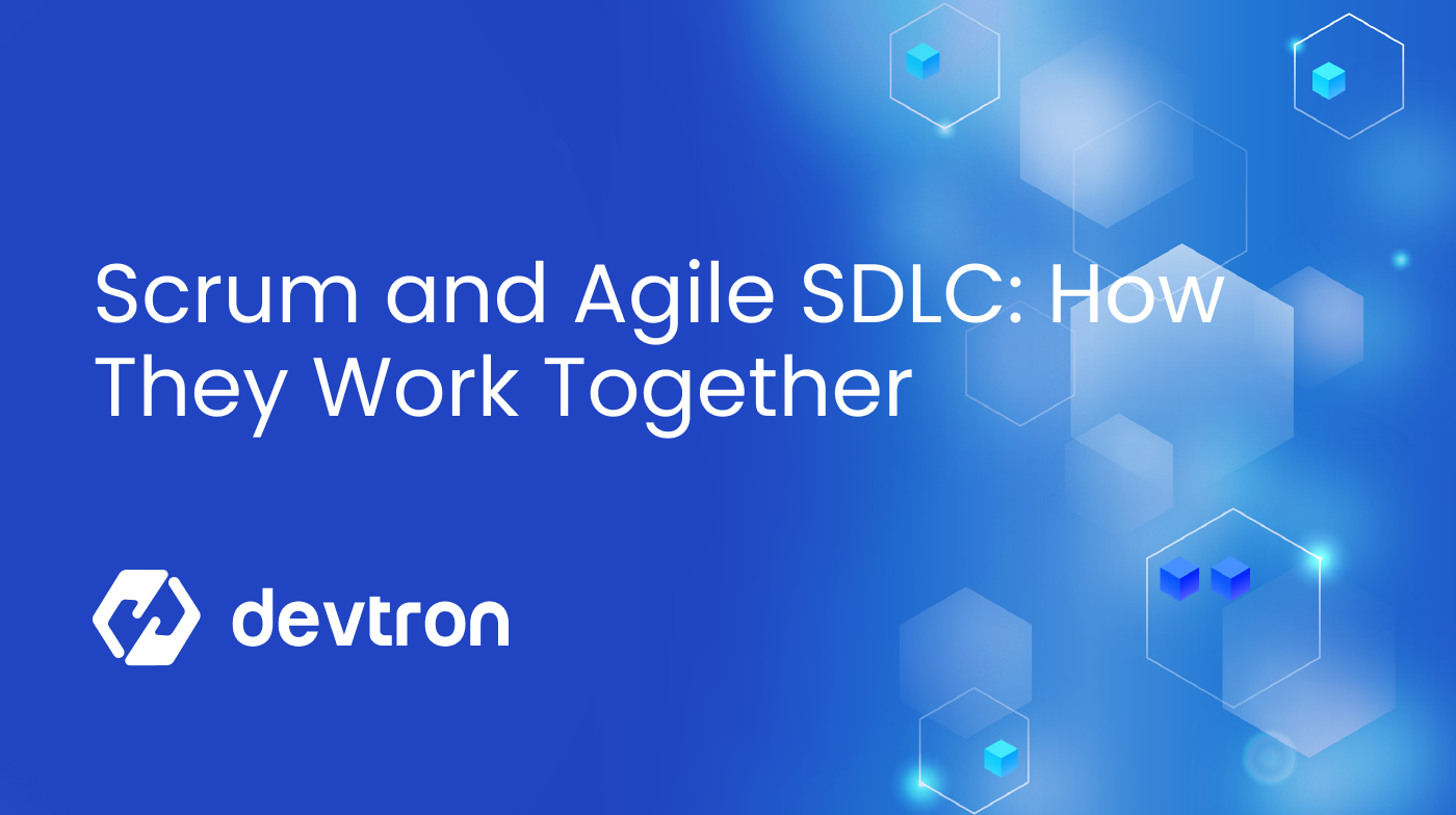 Scrum and Agile SDLC: How They Work Together