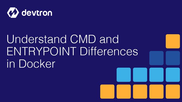 Understanding CMD and ENTRYPOINT Differences in Docker Understanding CMD and ENTRYPOINT Differences in Docker